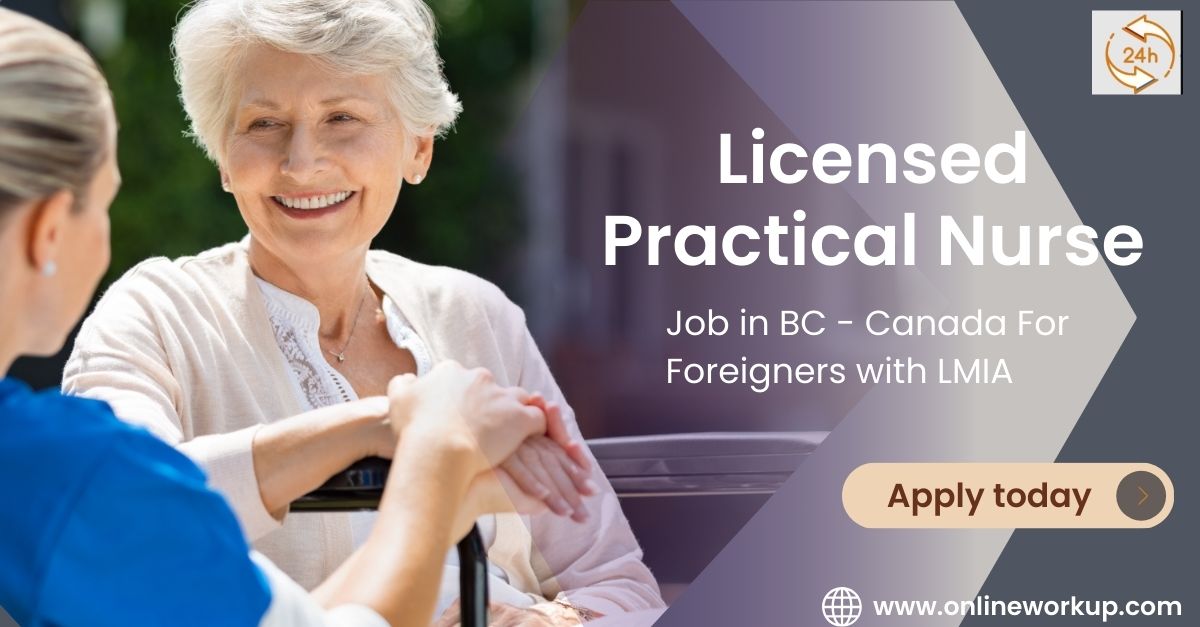 Licensed Practical Nurse Job in BC - Canada For Foreigners with LMIA